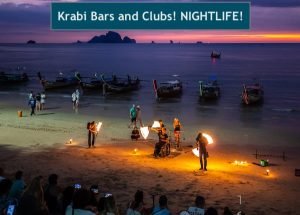 Krabi Nightlife - Top Bars and Clubs in 2024! (All Areas)